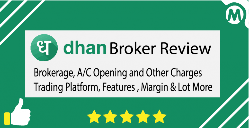 Dhan Broker Review - Charges, Features, Trading Platform Review 2025 ...