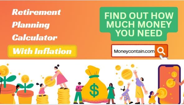 Retirement Planning Calculator With Inflation - How Much Money You Need ...