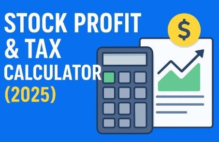 Stock Profit & Tax Calculator (2026) – Calculate Post-Tax Trading ...